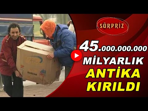 SÜRPRİZ | 45 Milyarlık Antika Kırılırsa Ne olur