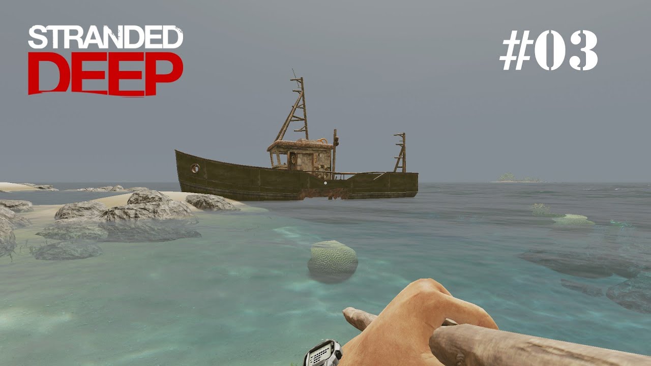 "Auf zu neuen Ufern" #03 - Stranded Deep - Xbox One X - Gameplay ...