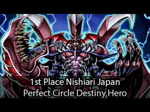 Destiny Hero Perfect Circle - 1st Place Nishiari Japan - Yugioh Deck ...