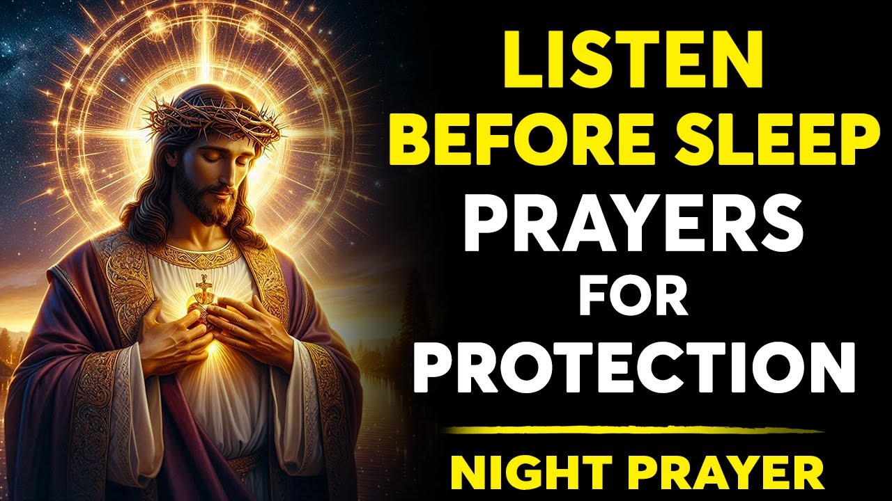 Prayers For Sleep | End Your Day With God's Presence! (Prayers For ...
