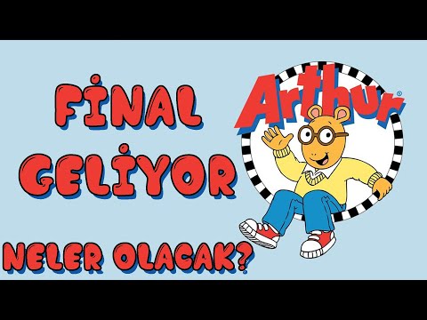25 Yıldır Devam Eden Arthur'un Finalinde Ne Olacak? Final Ne Zaman?