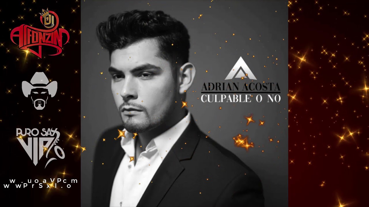 Adrián Acosta - Culpable O No / 2019 - YouTube