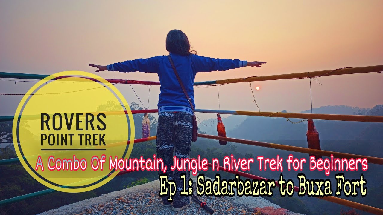 Rovers Point Trek | Ep. 1 | Combo of Mountain-Jungle-River Trek ...