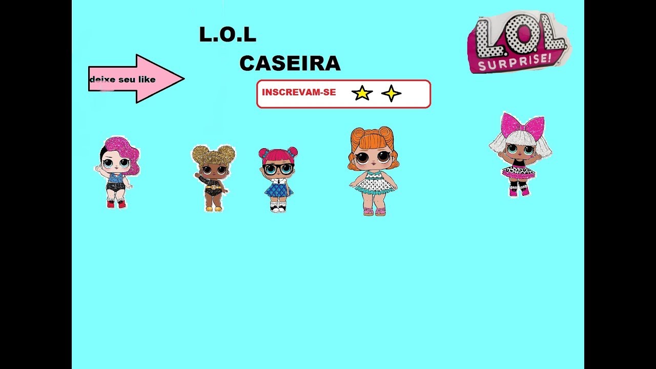 Como fazer lol caseira (big lol e lol pets ) - YouTube
