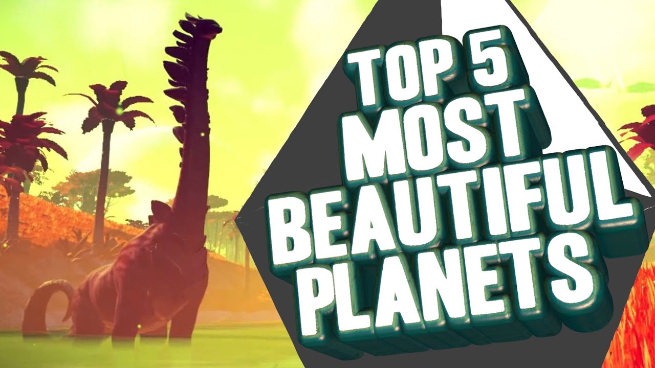 Top 5 - Most beautiful planets in No Man's Sky - YouTube