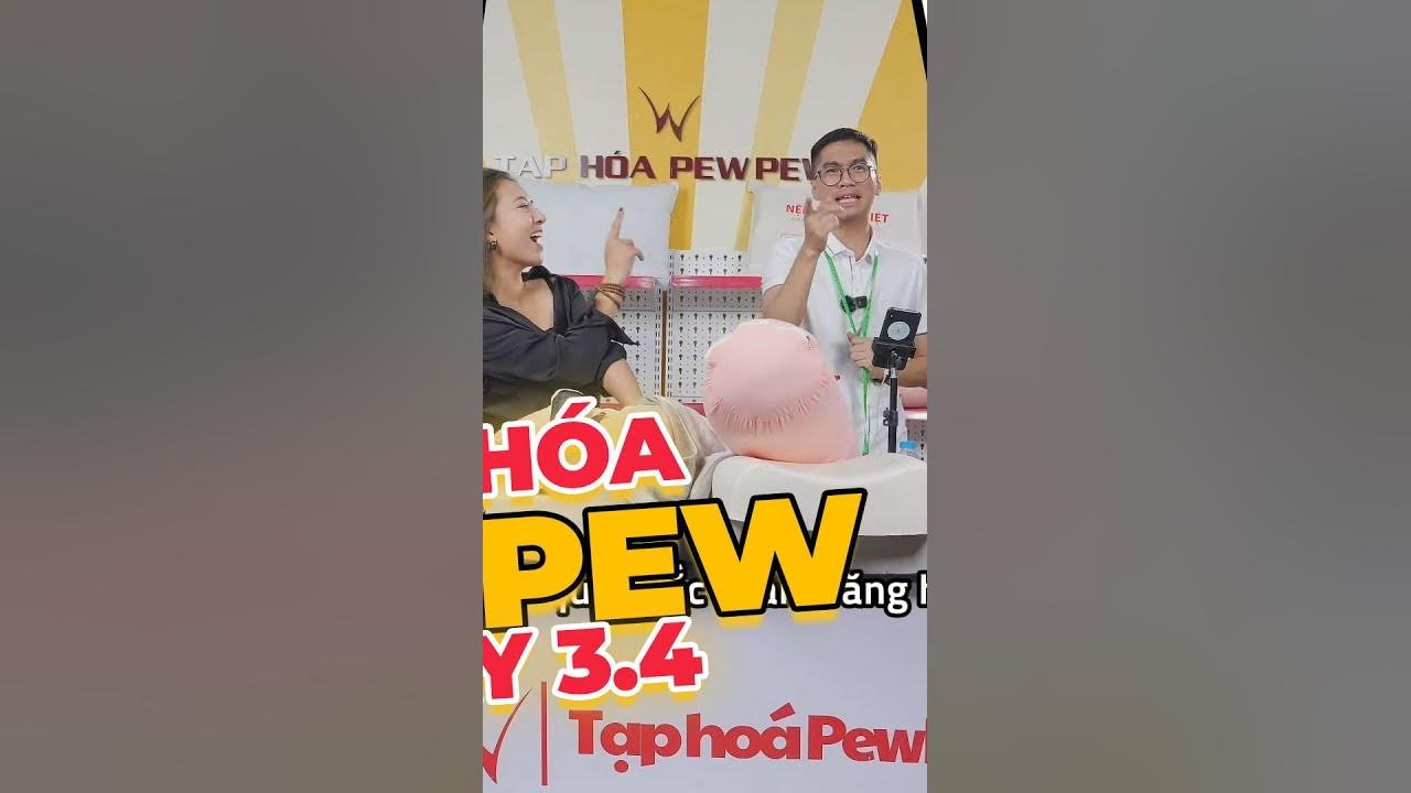 Highlight Tạp Hoá PewPew 03.04.2024 | Sướng quá chưa quen - YouTube