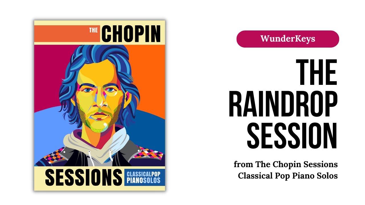 The Raindrop Session from The Chopin Sessions by Andrea Dow - YouTube