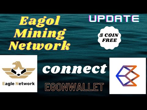 Eagle mining app || Eagle mining network update || Egon wallet - YouTube