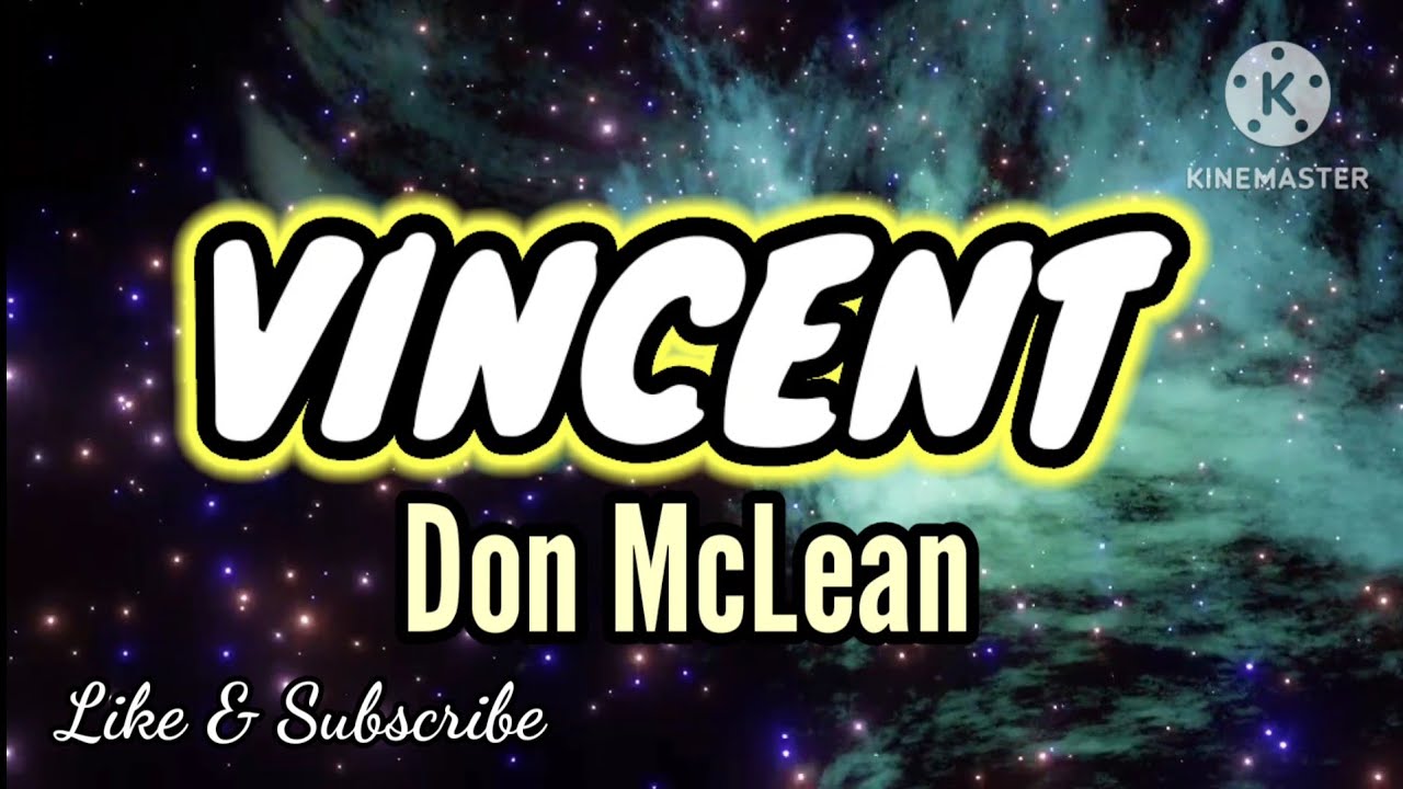 Don McLean - Vincent (Lyrics) #DonMcLean #Vincent - YouTube