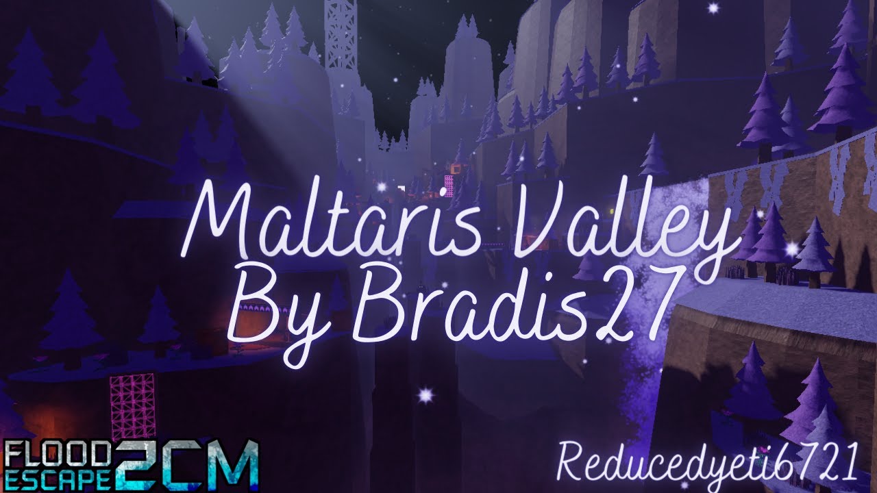 Maltaris Valley [Normal] | Flood Escape 2 Community Maps - YouTube