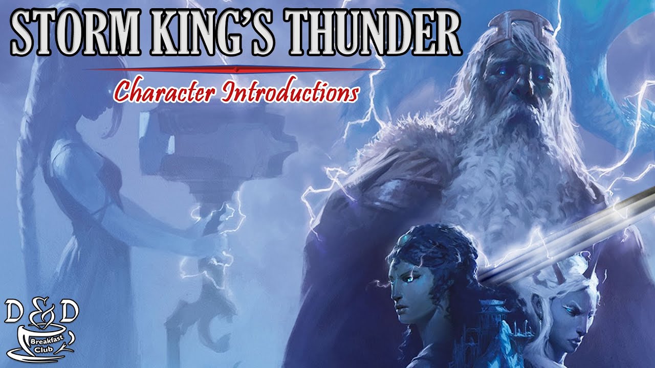 Storm King's Thunder - Character Introductions - YouTube