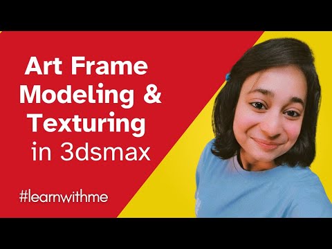 Art Frame Modeling and Texturing in 3dsMax - YouTube