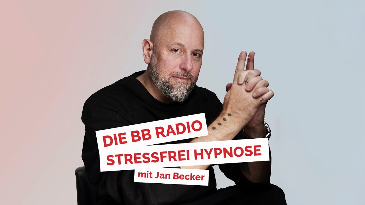 Die BB RADIO Stressfrei Hypnose mit Jan Becker - YouTube