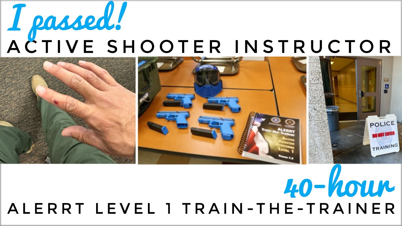 The Most Difficult Instructor Course I’ve Completed - ALERRT Level 1 Train-the-Trainer - YouTube