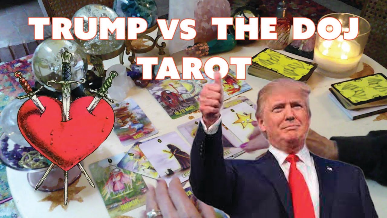 DONALD TRUMP VS THE DOJ Tarot Card Psychic Reading. - YouTube