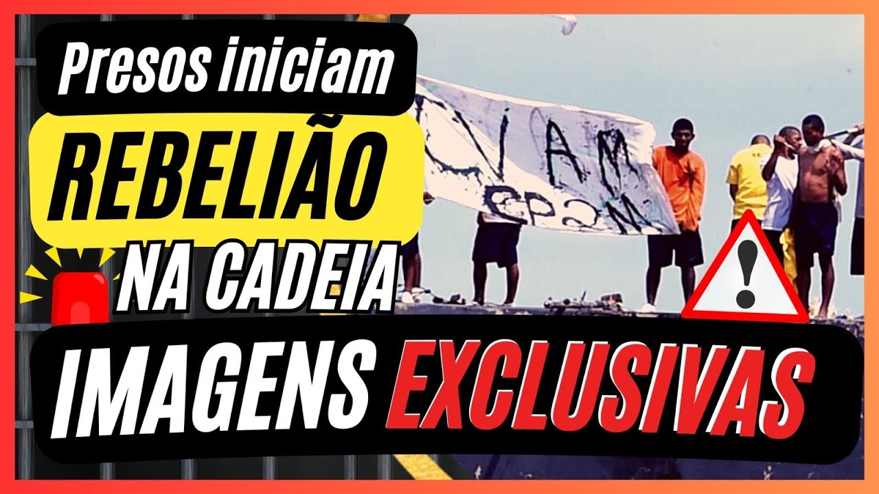 🚨🚨INICIO DE UMA REBELIÃO! CENAS EXCLUSIVAS - COMO A IMPRENSA CONTA ESSE ...