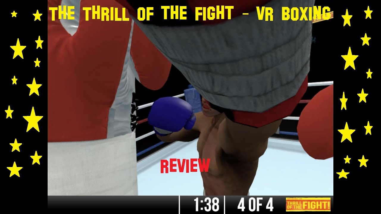 The Thrill Of The Fight - VR Boxing Review with Extended Gameplay ...