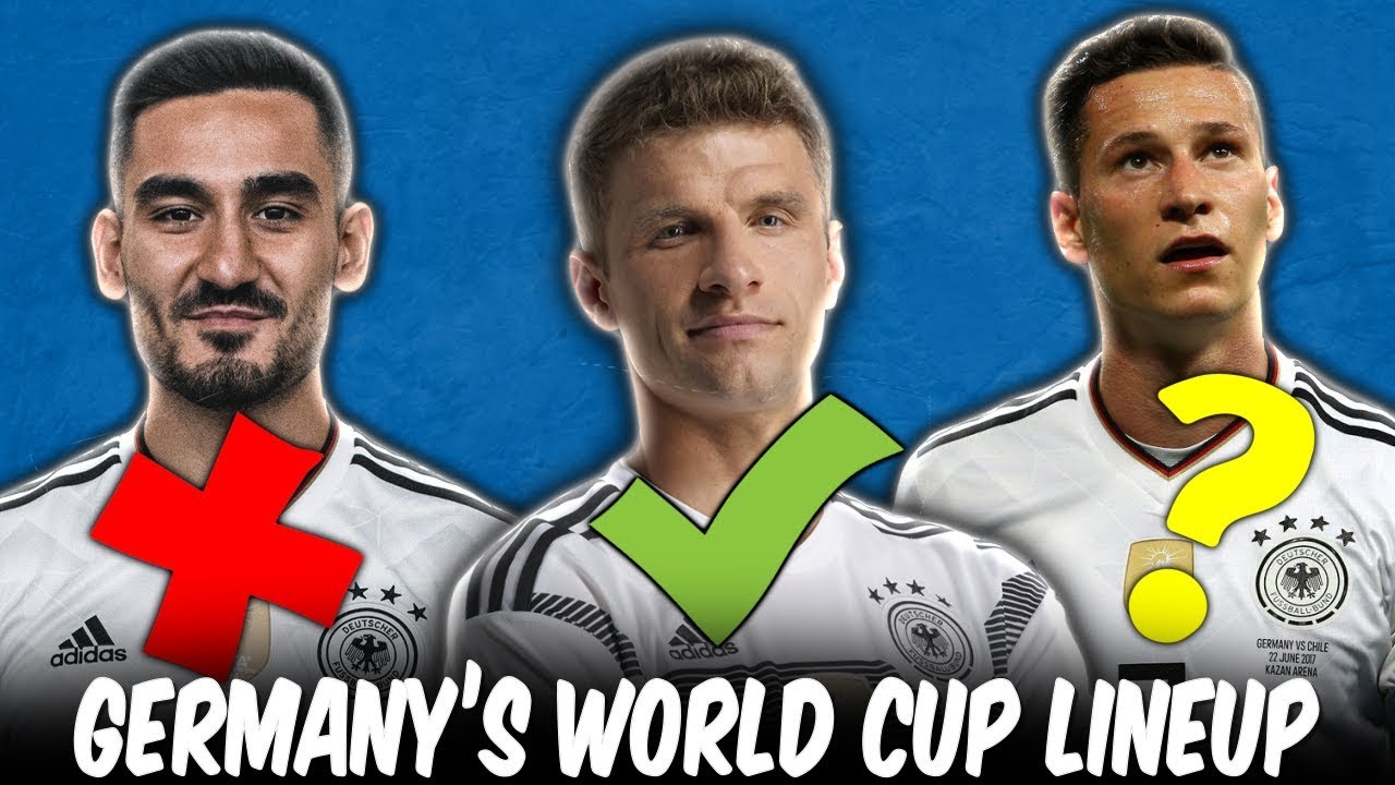 Germany's Potential Starting 11 For World Cup 2018 Russia - YouTube