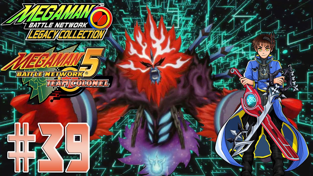 Megaman Battle Network 5 Team Colonel Legacy Playthrough with Chaos ...