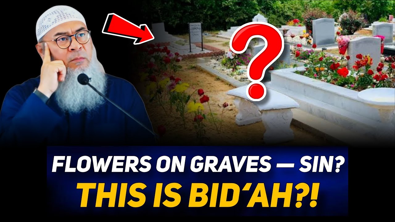 Can We Put Flowers on Graves? | Islamic Ruling Explained | Assim Al ...