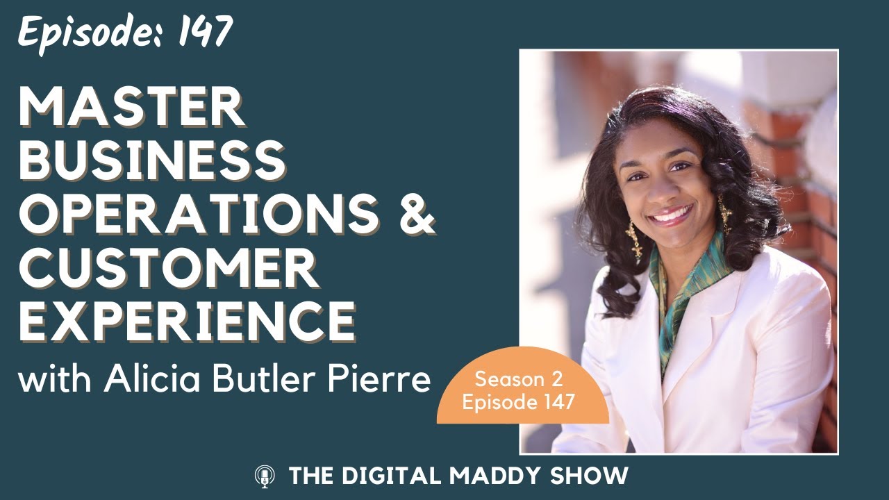 Master Business Operations & Customer Experience with Alicia Butler ...