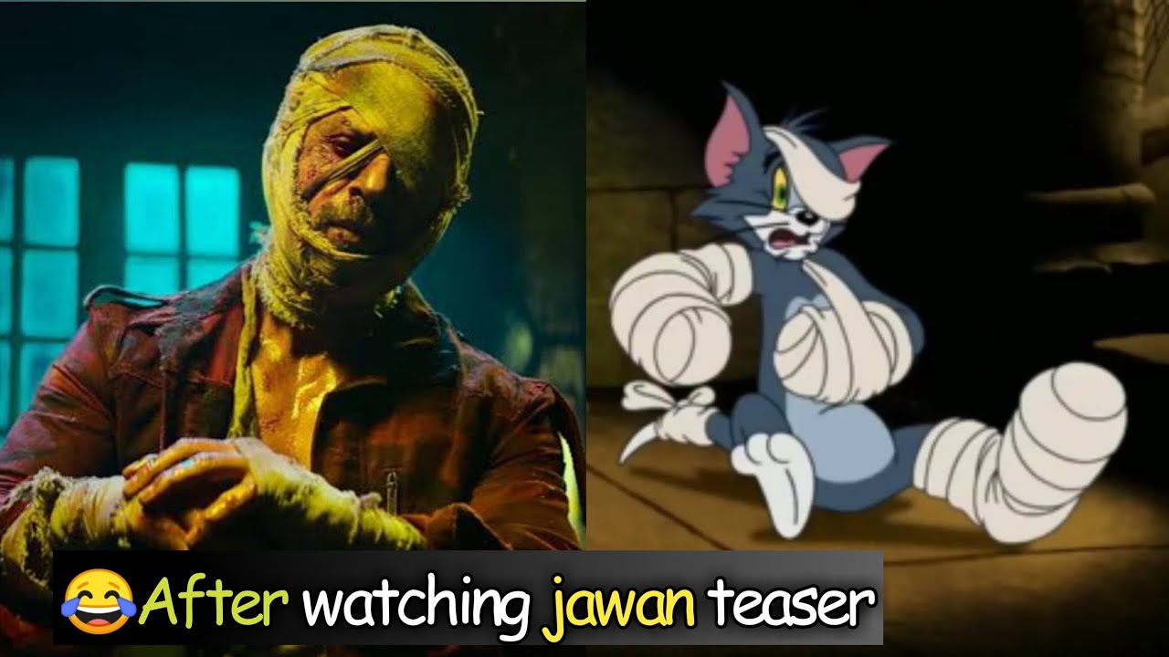 After Watching Jawan Movie Teaser | Tom And Jerry Funny memes | EditZ ...