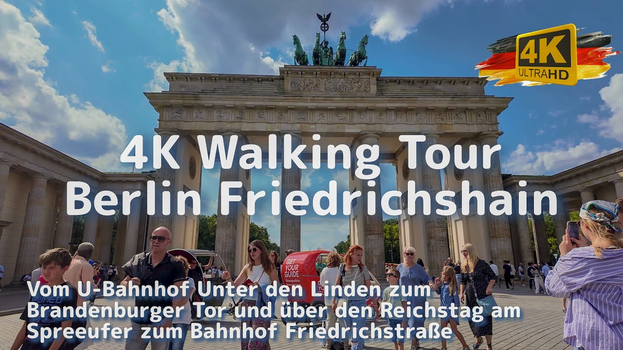 4K Walking Tour in Berlin Rundgang Unter den Linden Brandenburger Tor ...
