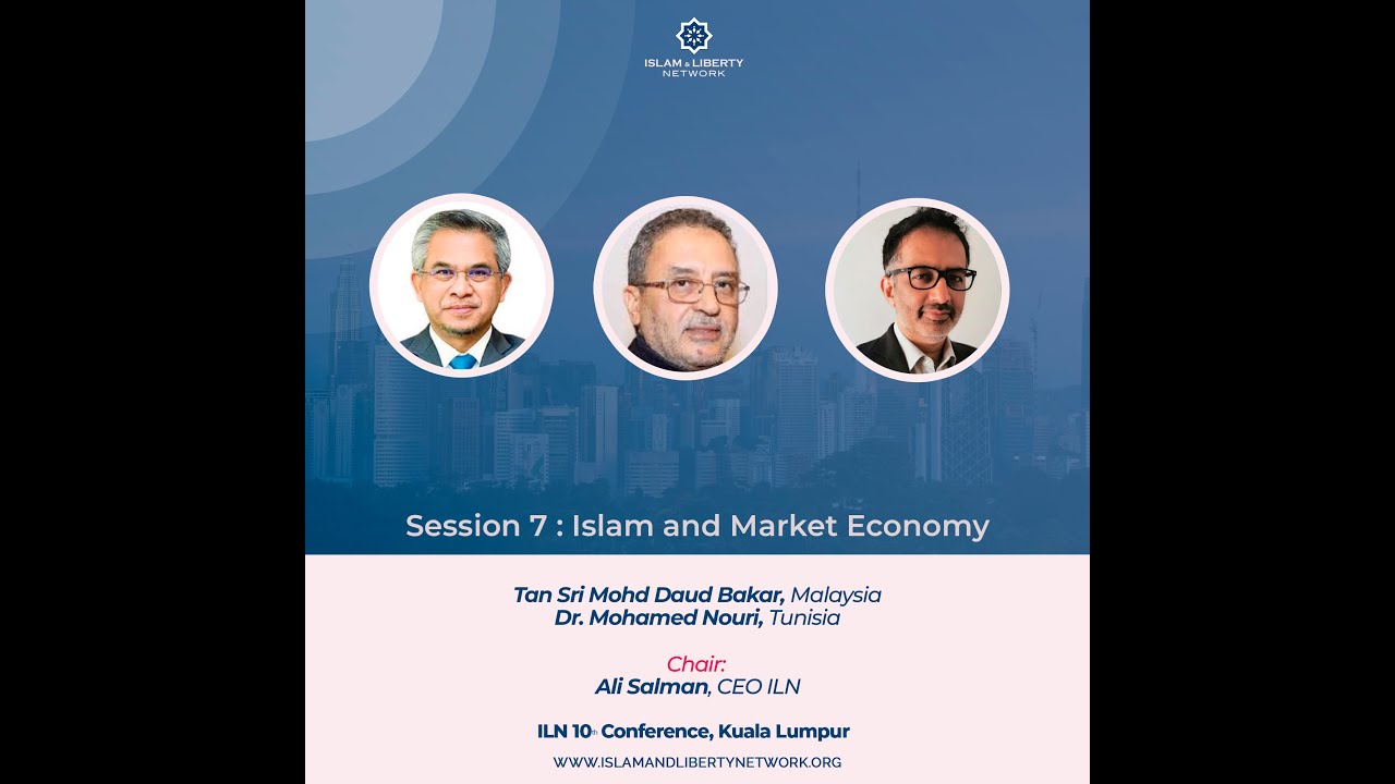 ILN 10th Conference - Session 7 - Islam and Market Economy - YouTube