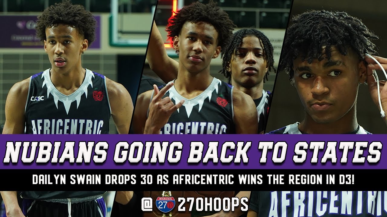 FUTURE NBAer Dailyn Swain GOES OFF as Africentric WINS THE REGION ...