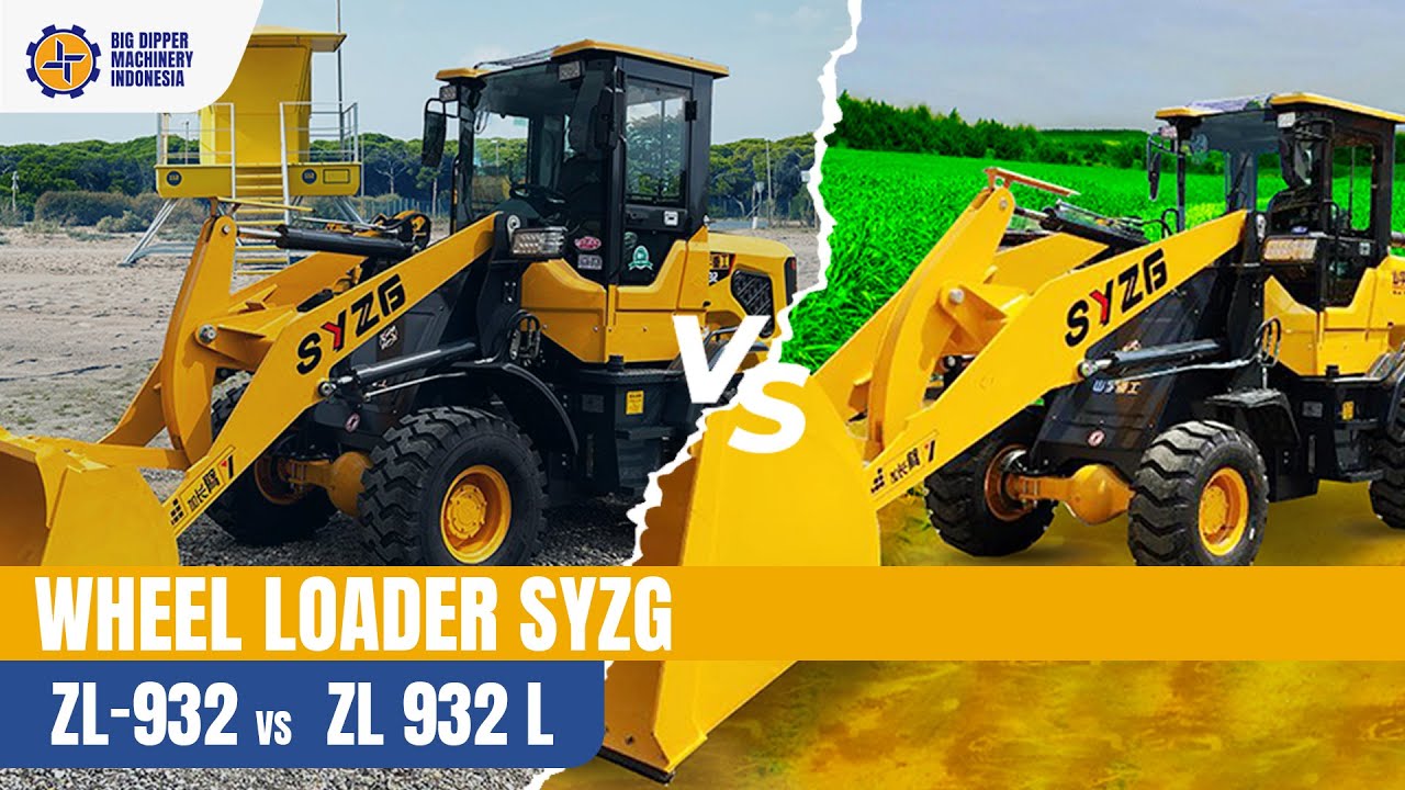 WHEEL LOADER SYZG ZL-932 VS ZL 932 L, TERBAIK UNTUK SEKTOR PERTAMBANGAN ...