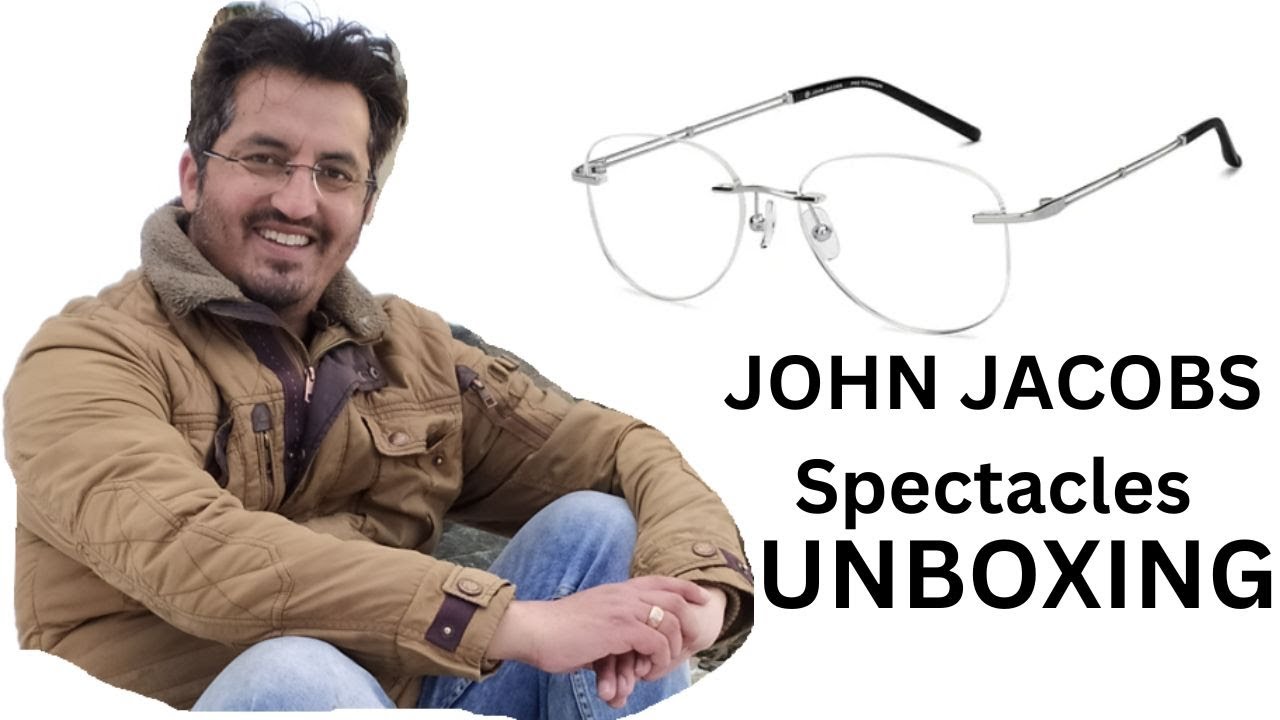 John Jacobs spectacles unboxing purchased from Lenskart.com Model No JJ ...