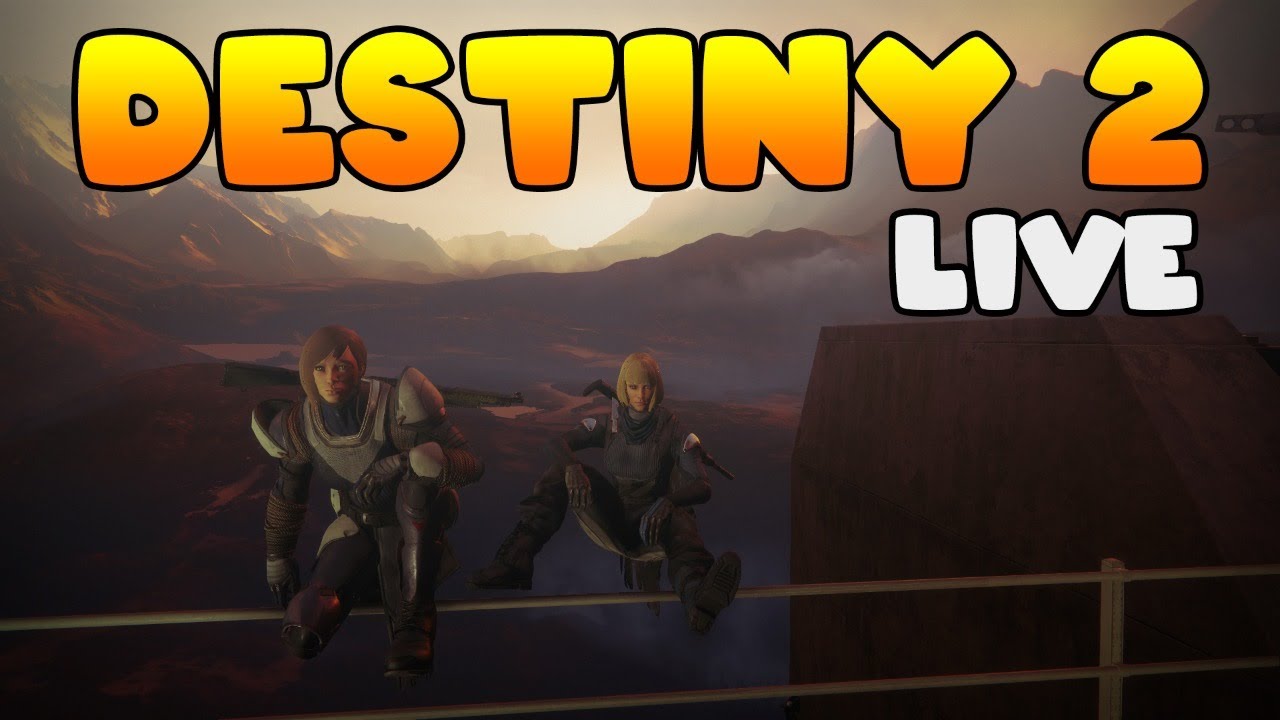 Destiny 2 Live Stream Gameplay - YouTube