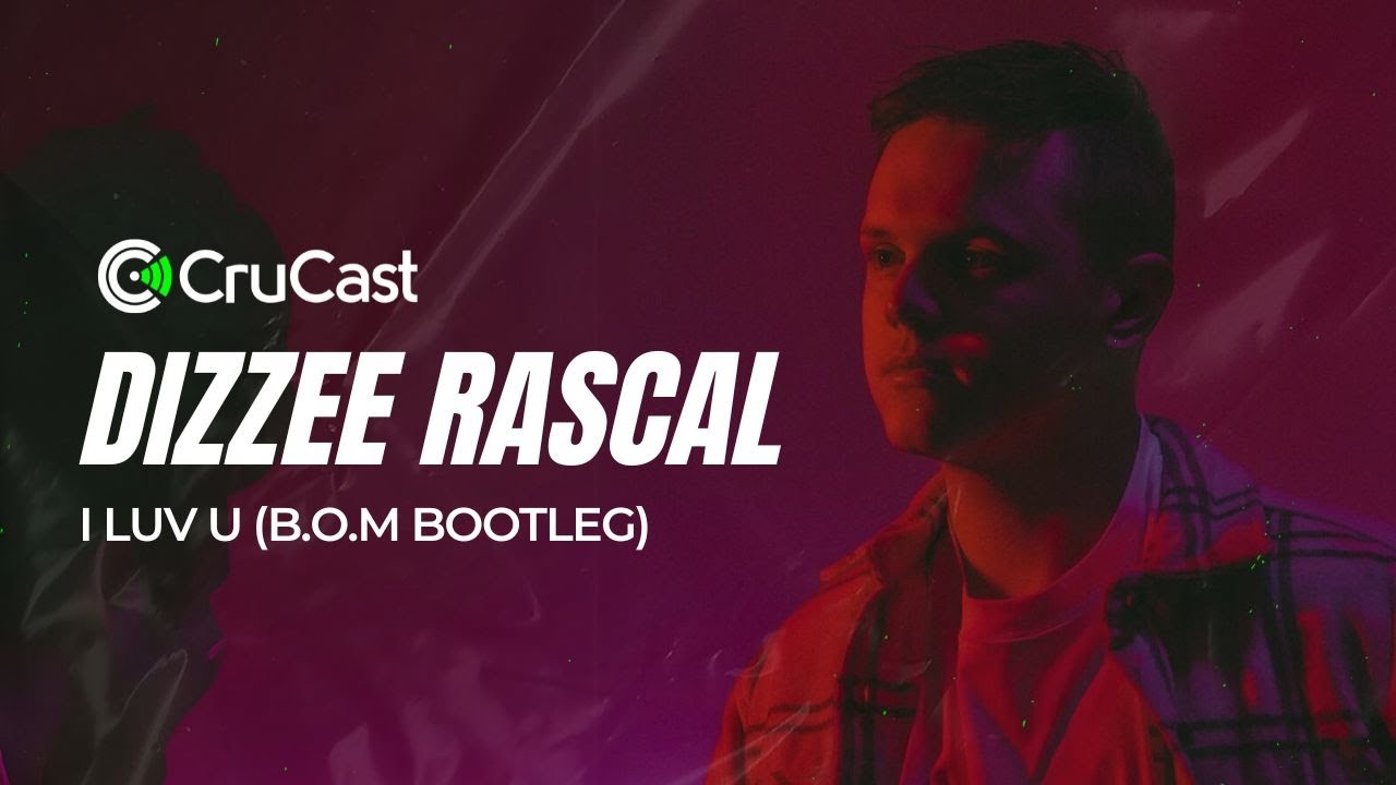Dizzee Rascal - I Luv U (B.O.M Bootleg) - YouTube