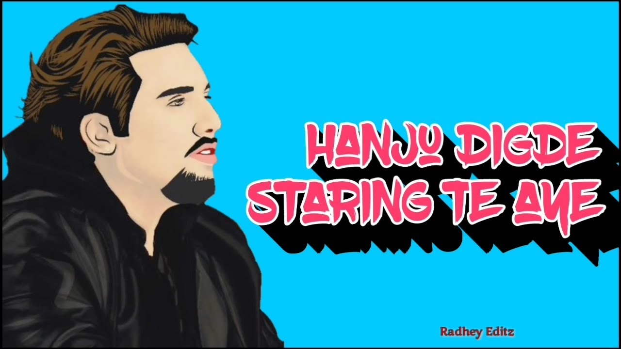 Hanju Digde | Lyrical Video | A Kay | Saanvi Dhiman | Jassi Lohka ...
