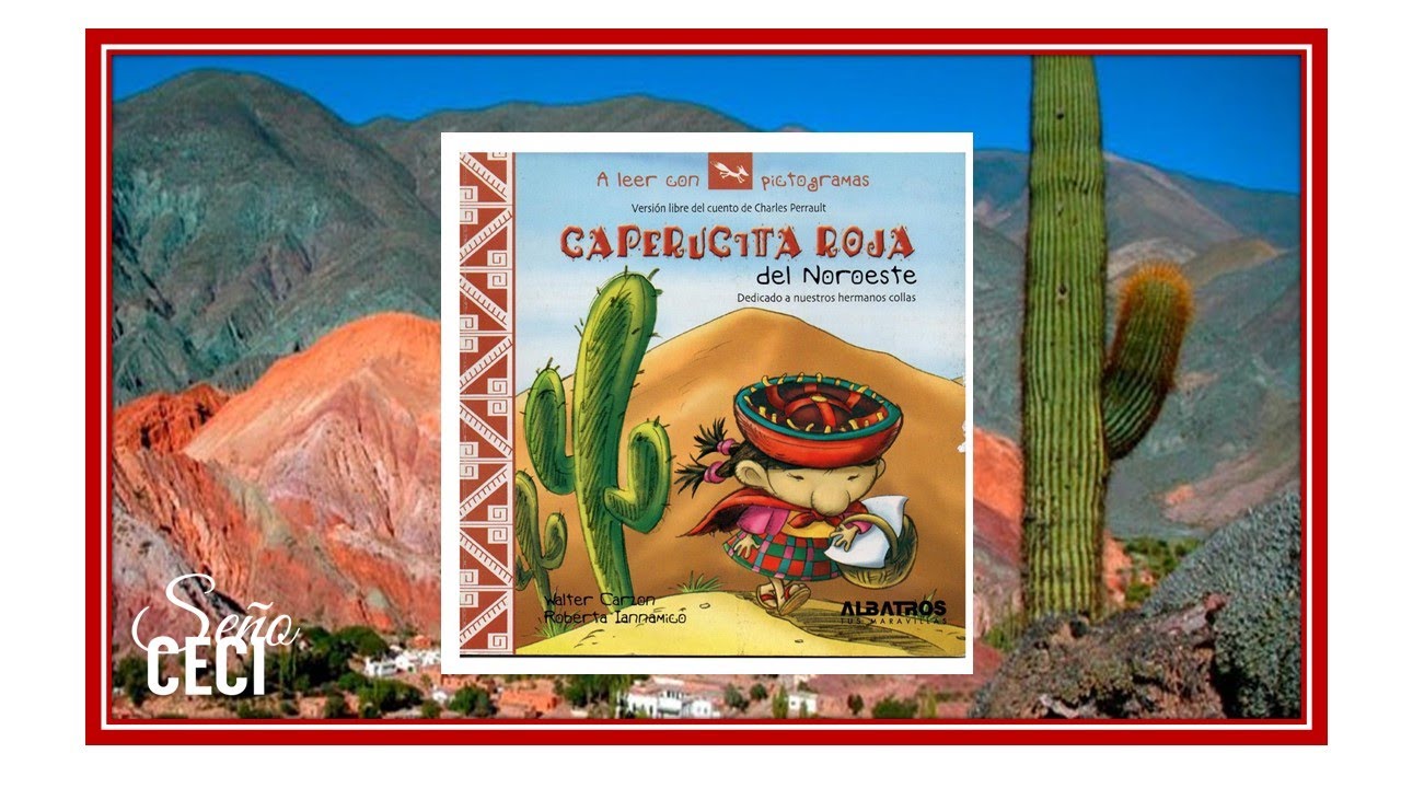 Secuencia Didactica Caperucita Del Noroeste