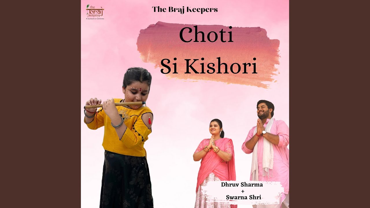 Choti Si Kishori - YouTube