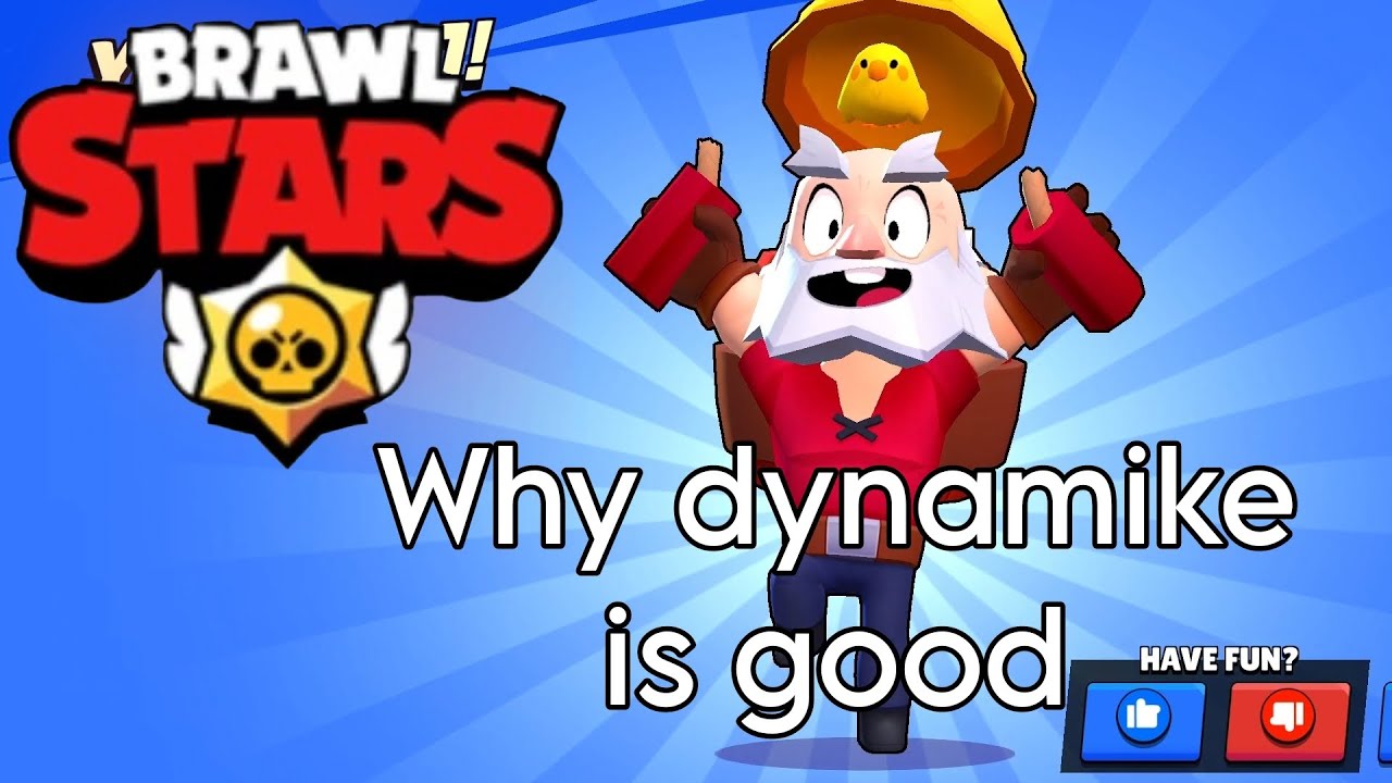 Why I think Dynamike is good in Brawl Stars - YouTube
