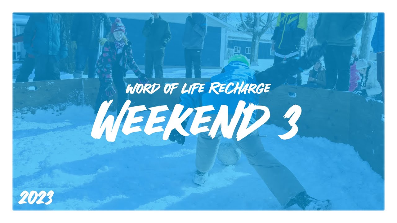 Word of Life Recharge Weekend 3 | 2023 - YouTube