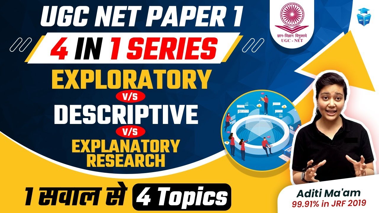 UGC NET Dec 2023 Paper 1 | Exploratory vs Explanatory vs Descriptive ...