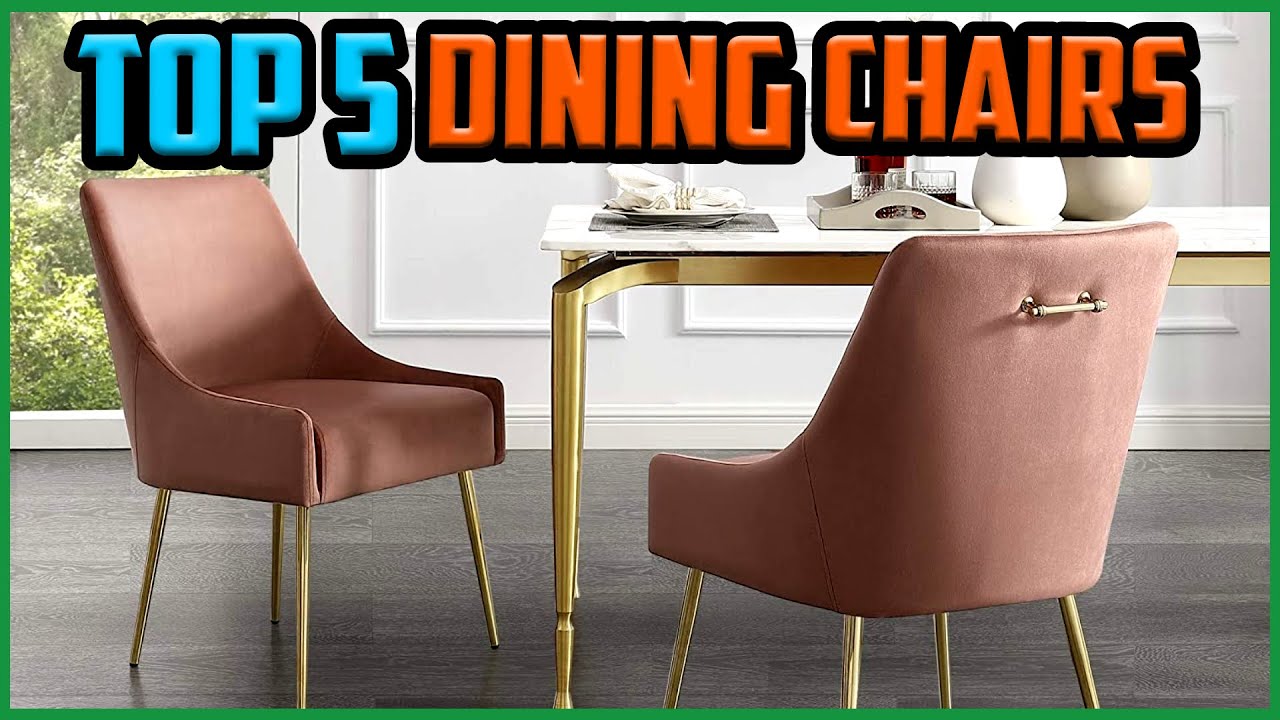 Top 5 Best Dining Chairs in 2021 [Buyer's Guide] - YouTube