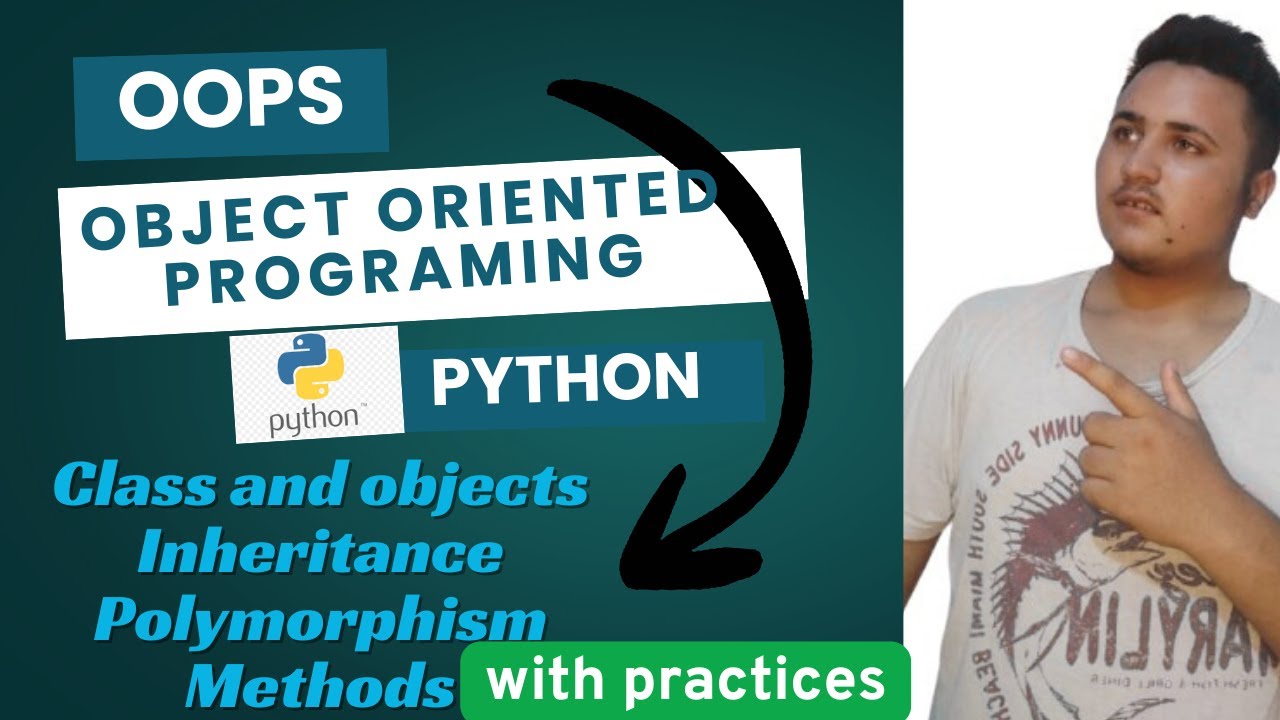 OOPs | Methods | Inheritance | polymorphism | Super method | in Python With Practices 🔥🔥🔥🔥 - YouTube