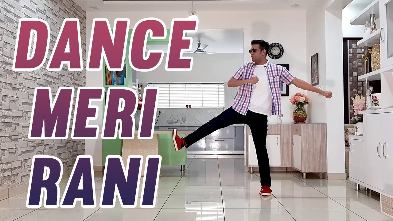 DANCE MERI RANI | Guru Randhawa | Nora Fatehi | - YouTube
