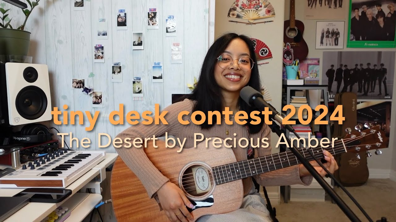 Tiny Desk Contest 2024 - The Desert by Precious Amber (Live) - YouTube