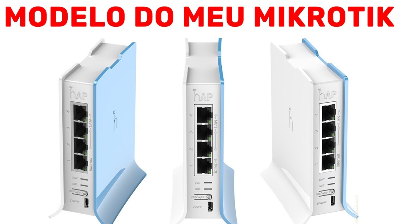 COMO DESCOBRIR O MODELO DO MEU ROTEADOR MIKROTIK PARA PODE BAIXAR O ...