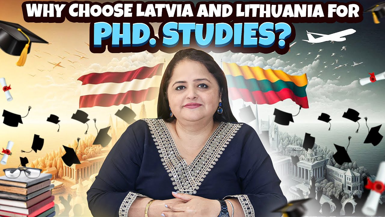 Study in Latvia and Lithuania 2025 | Student Visa for Indians | PhD ...