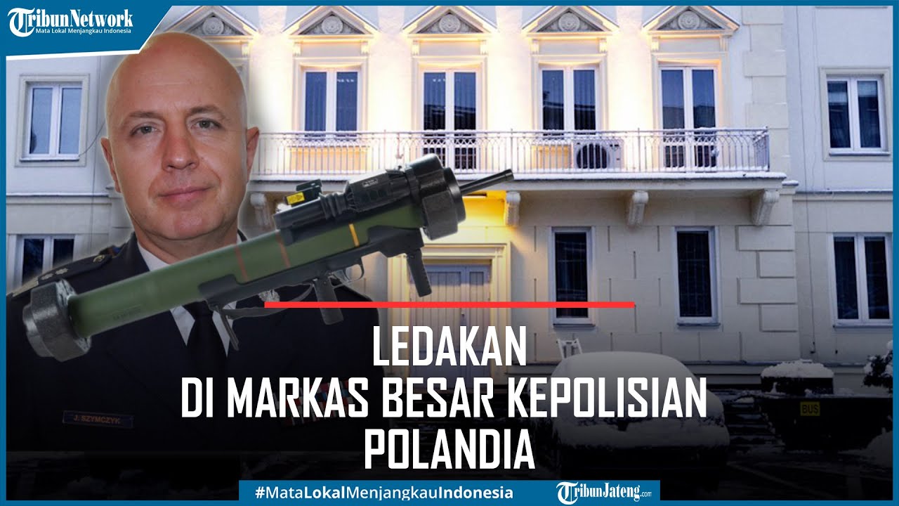 Paket Duarrr, Ledakan di Markas Besar Kepolisian Polandia Dipicu Hadiah ...