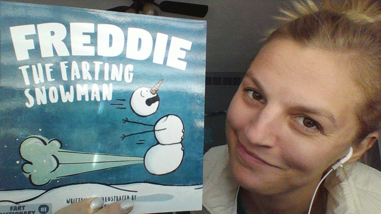 Freddie the Farting Snowman Read-a-loud - YouTube