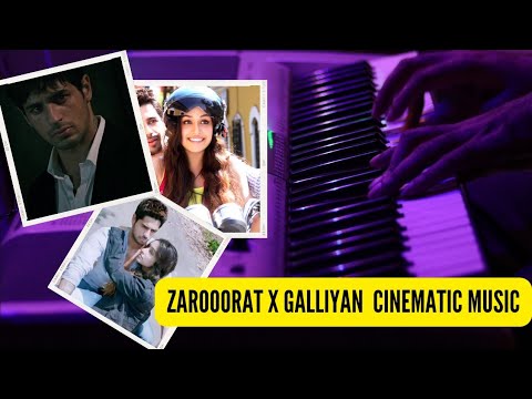 Zaroorat x Galliyan Cinematic Music | Recreated by Dhaval K Raval - YouTube