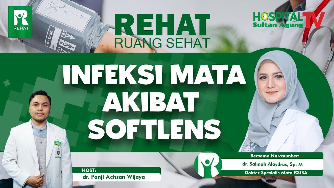 Infeksi Mata Akibat Softlens | REHAT (Ruang Sehat) | 14 September 2023 ...