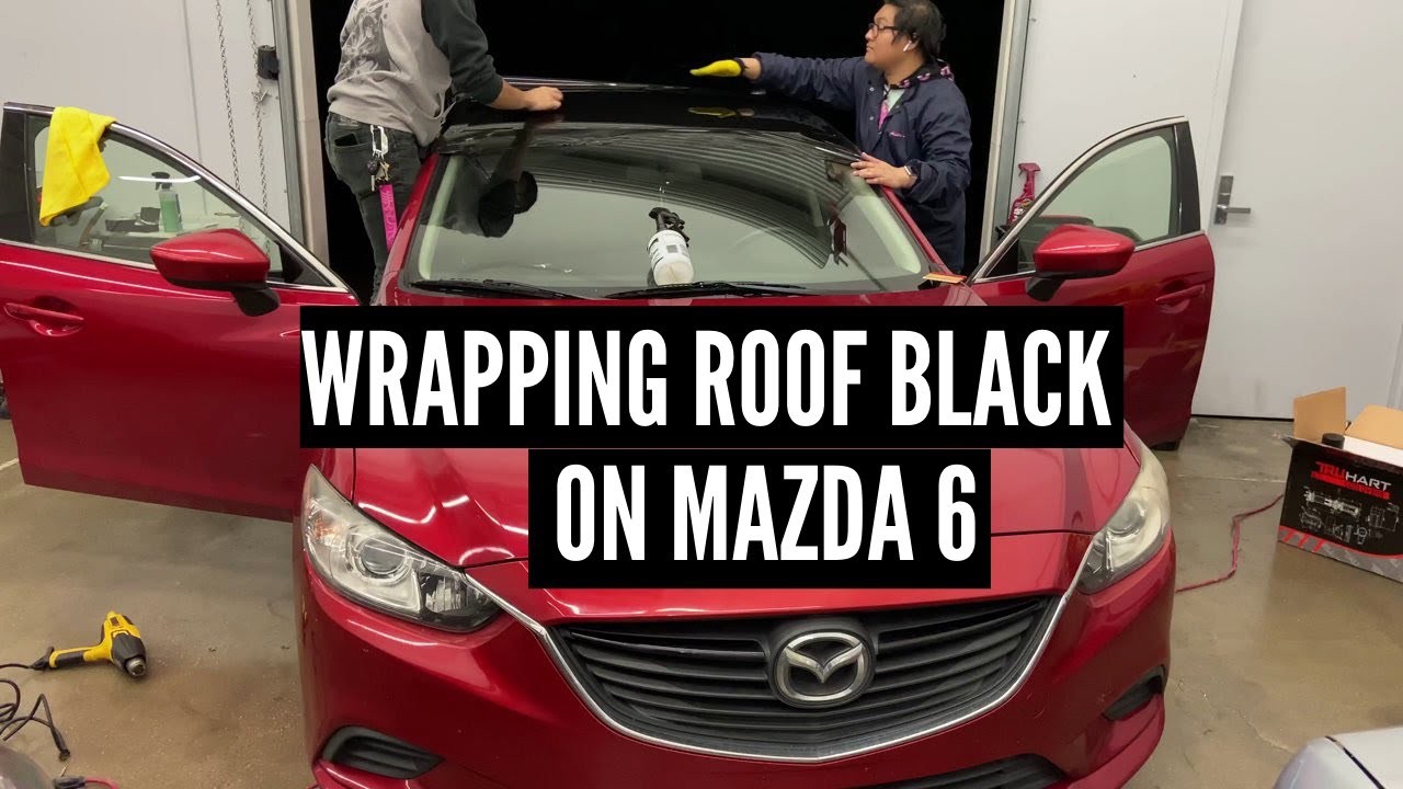 VINYL WRAPPING THE ROOF BLACK | FIRST COSMETIC MOD FOR MY 2015 MAZDA 6 ...